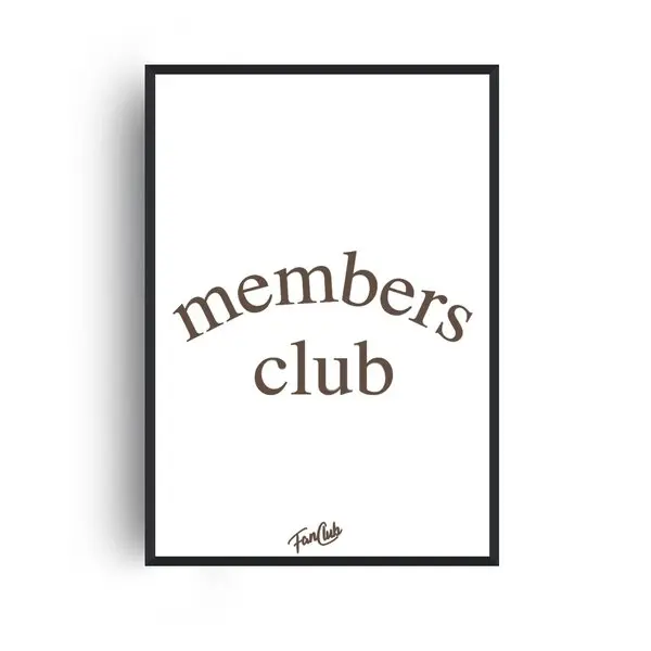 FANCLUB Neutrals Members Club Giclee Art Print A2 - Brown