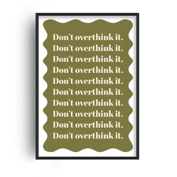FANCLUB Don't Overthink It Empowering Quote Art Print - Green