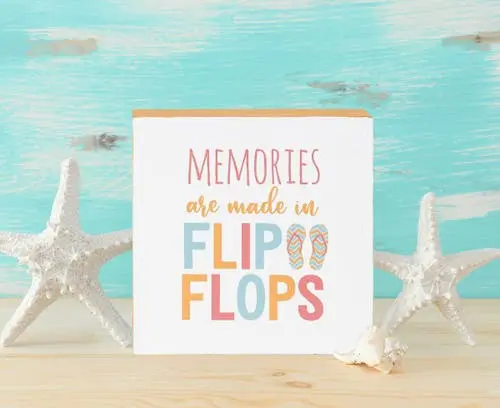 C&F HOME Memories Are Mae In Flip Flops" Single Shelf Sitter Block 4.75