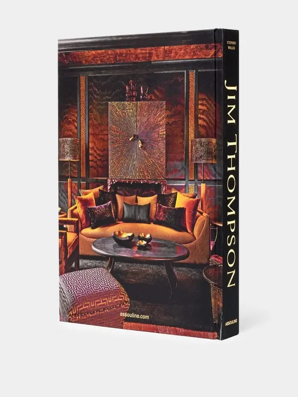 Assouline Jim Thompson: Beyond Silk, Beyond Thailand By