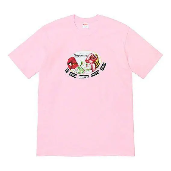 Supreme Ss19 It Gets Better Every Time Tee - Pink