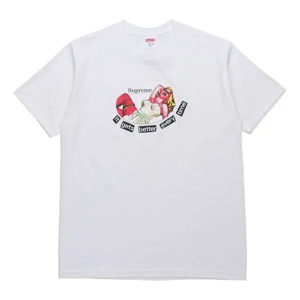 Supreme Ss19 It Gets Better Every Time Tee - White
