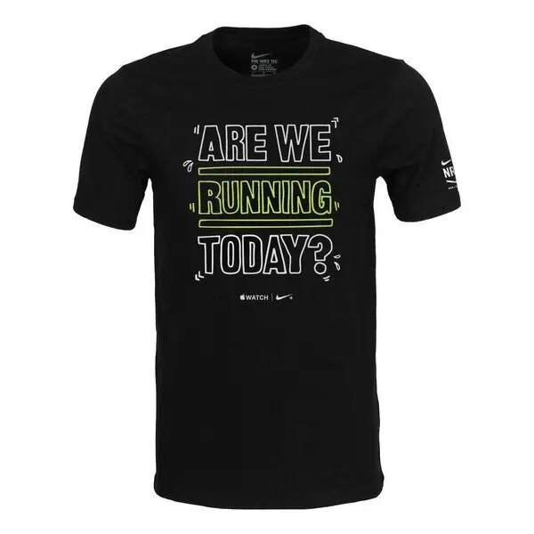 Nike Are We Running Today?" Graphic T-shirt