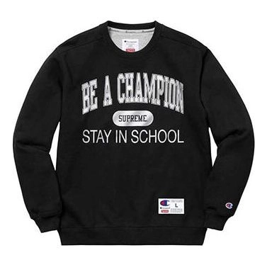Supreme Ss18 Champion Stay In School Crewneck - Black