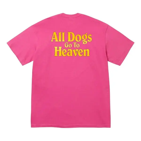 Supreme All Dogs Go To Heaven T-shirt - Fuchsia