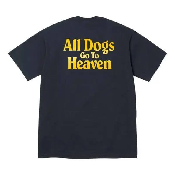 Supreme All Dogs Go To Heaven T-shirt