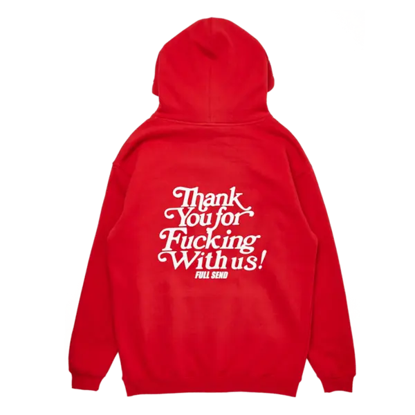 FULL SEND Thank You" Hoodie