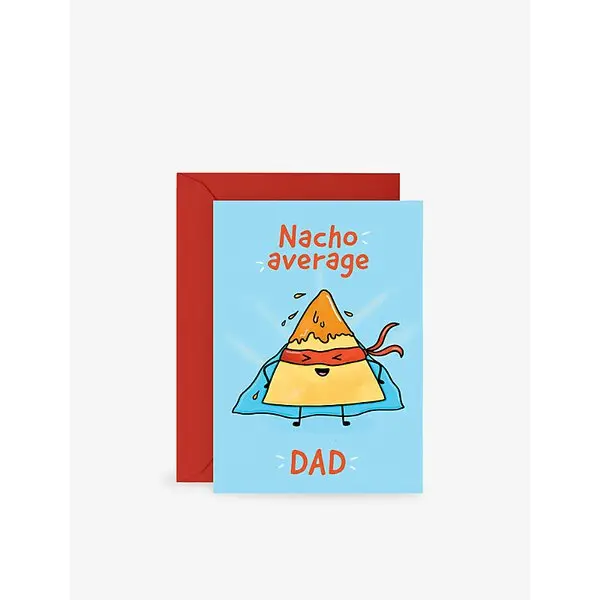 CENTRAL 23 Nacho Average Dad Greetings Card 17cm X 12cm - One-color