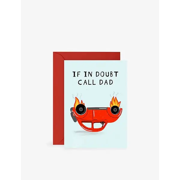 CENTRAL 23 If In Doubt Call Dad Greetings Card 17cm X 12cm - One-color
