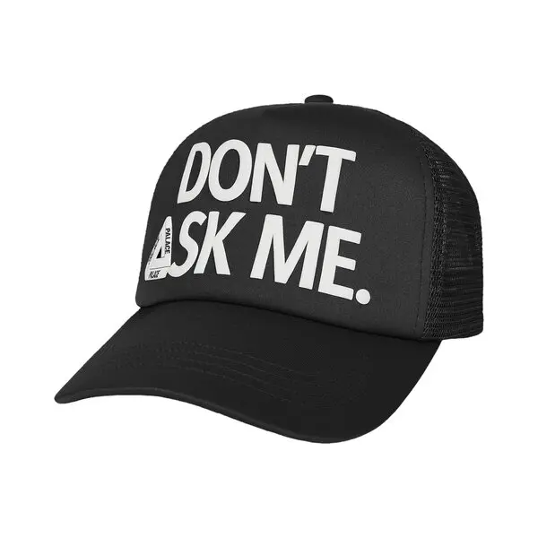 PALACE Don't Ask Me" Trucker Cap - Black