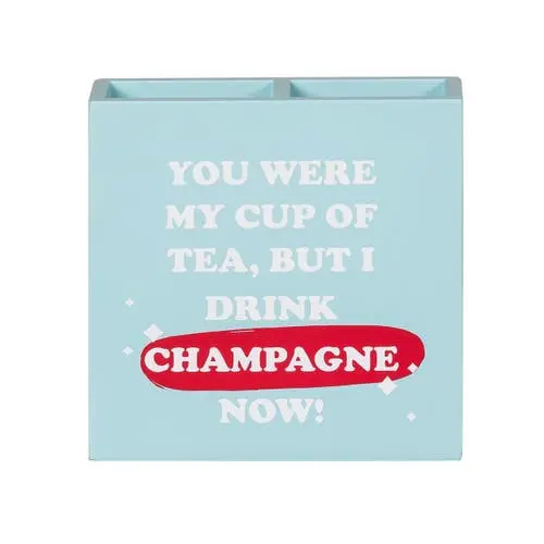 Totalee Gift I Drink Champagne Now Desk Organizer Wood - Blue