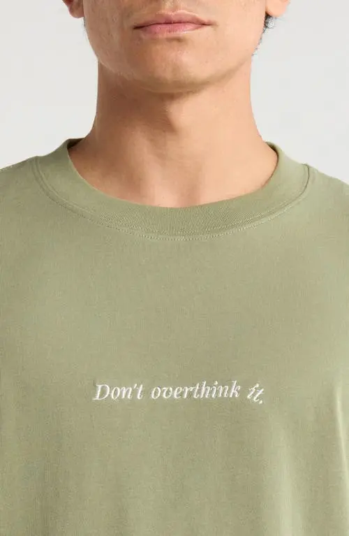 HONOR THE GIFT Don't Overthink It Graphic T-shirt