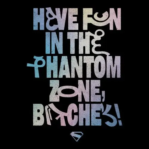 SUPERGIRL Have Fun In The Phantom Zone Graphic T-shirt