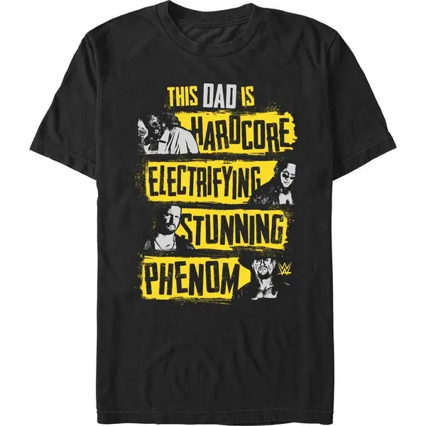 WWE This Dad Is Quote Graphic T-shirt