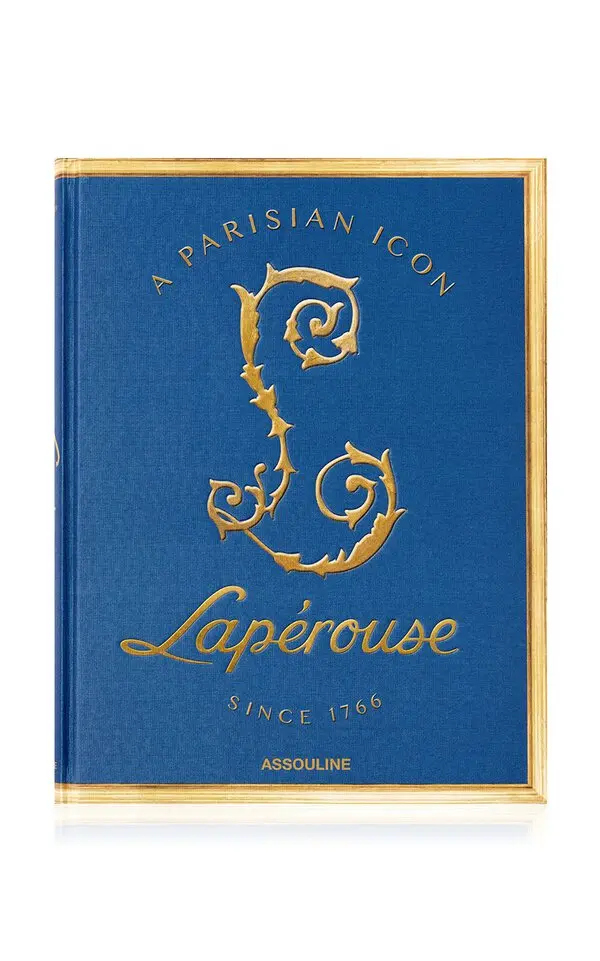 Assouline Lapérouse: A Parisian Icon Since 1766 - Blue