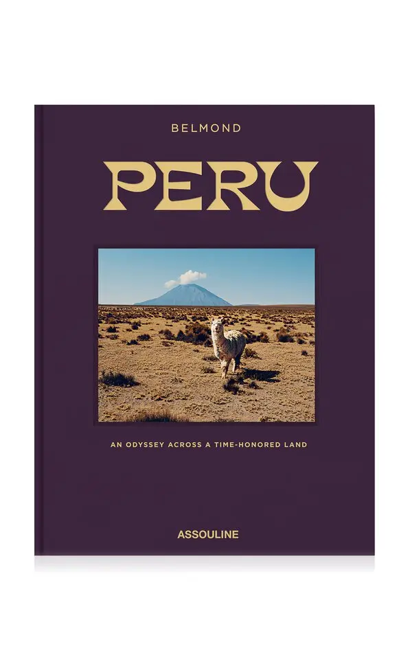 Assouline Belmond Peru: An Odyssey Across A Time Honored Land - Purple