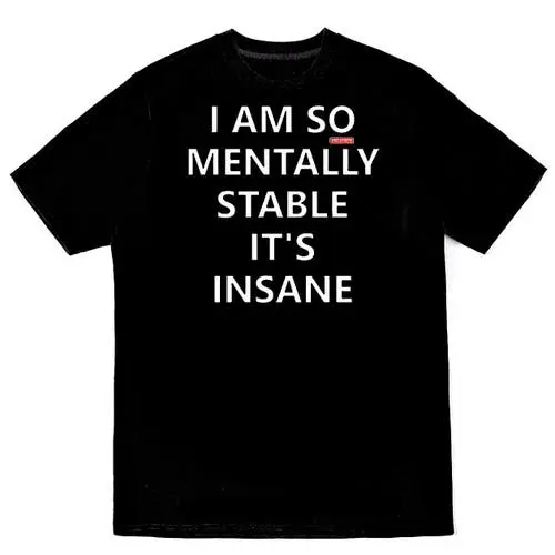VERYRARE So Mentally Stable Tee