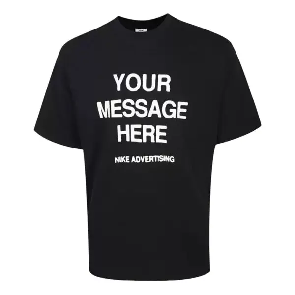 Nike Your Message Here T-shirt Asia Sizing