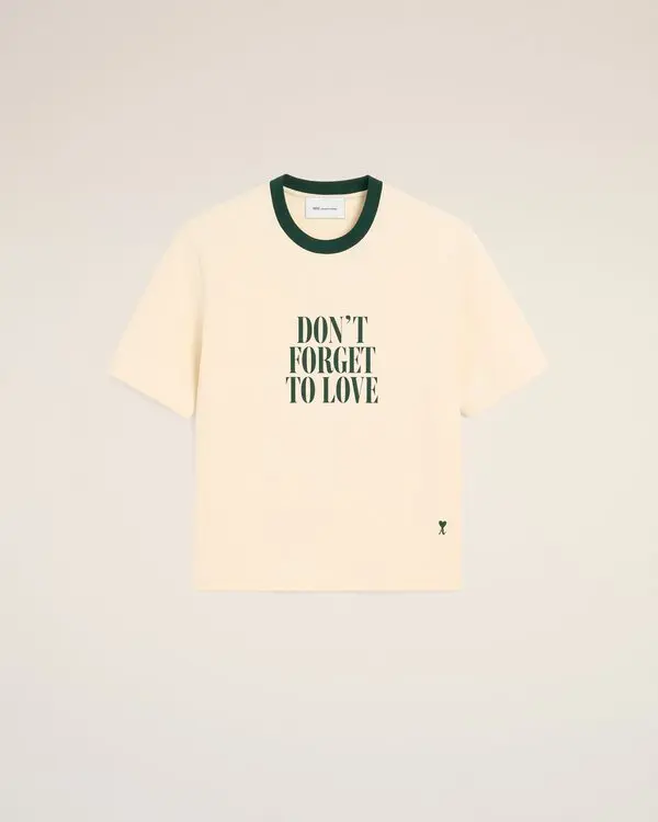 AMI Paris Don't Forget To Love" Printed T-shirt - Ivory