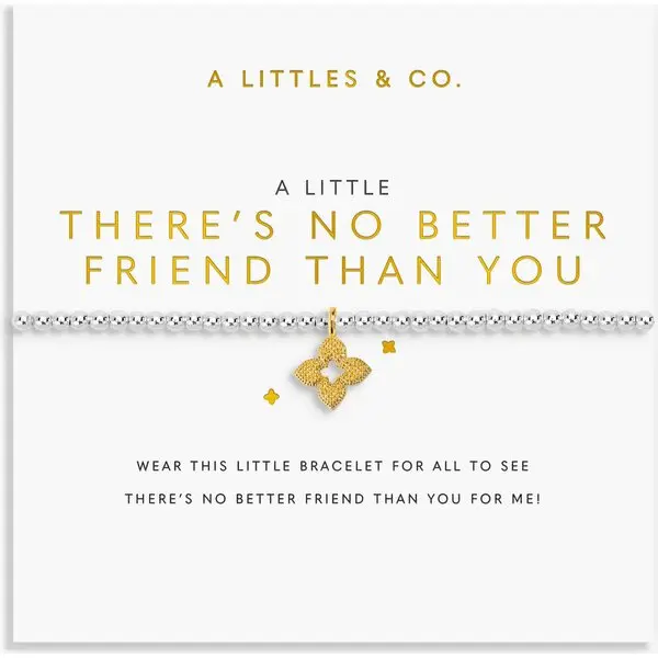 A LITTLES & CO A Little 'there's No Better Friend Than You' Bracelet - Mixed