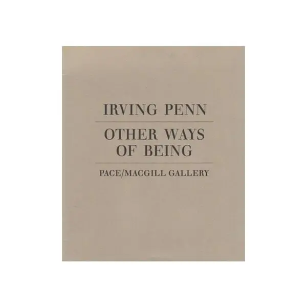 ARCANA Irving Penn: Other Ways Of Being Richard B. Woodward - Multicolor