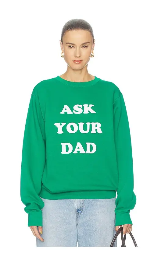 DEPARTURE Ask Your Dad Sweatshirt - Green
