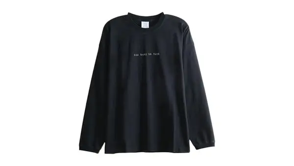 Vetements Too Busy To Fuck Longsleeve Top