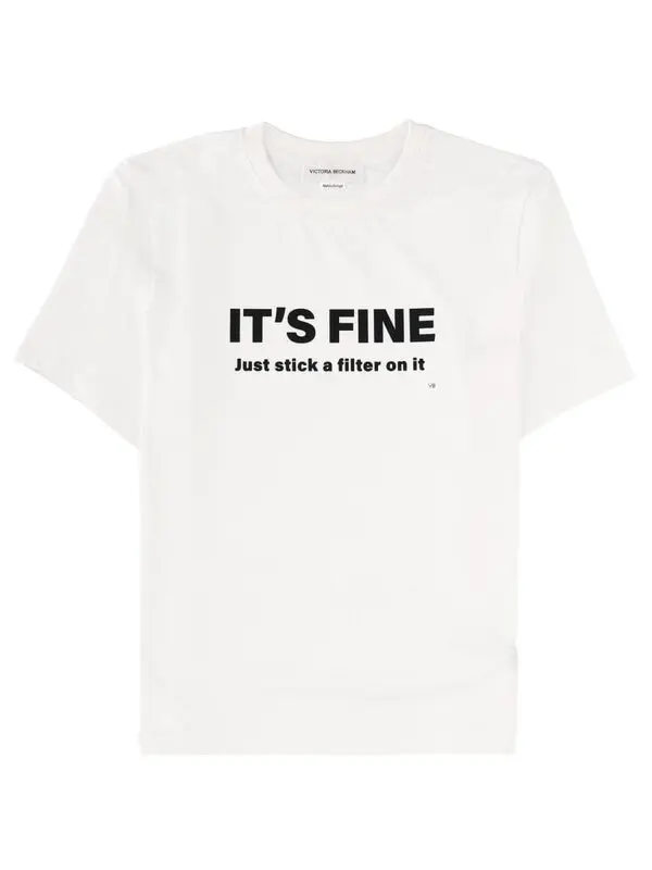 Victoria Beckham Its Fine Just Stick A Filter On It T-shirt - White