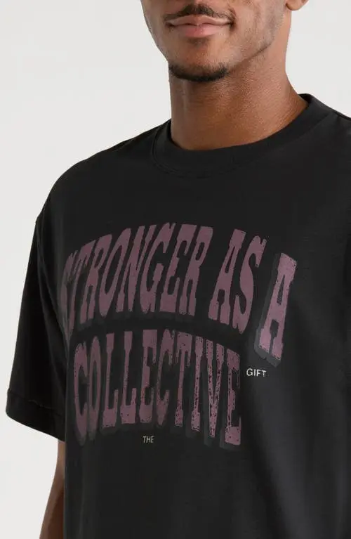 HONOR THE GIFT Stronger As A Collective Cotton Graphic T-shirt