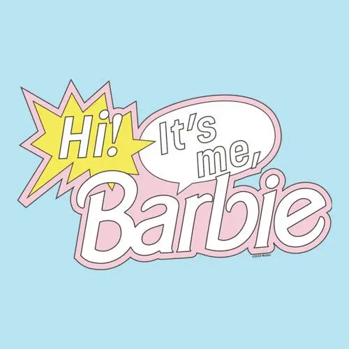BARBIE Hi It Is Me Quote Short Sleeve Graphic T-shirt