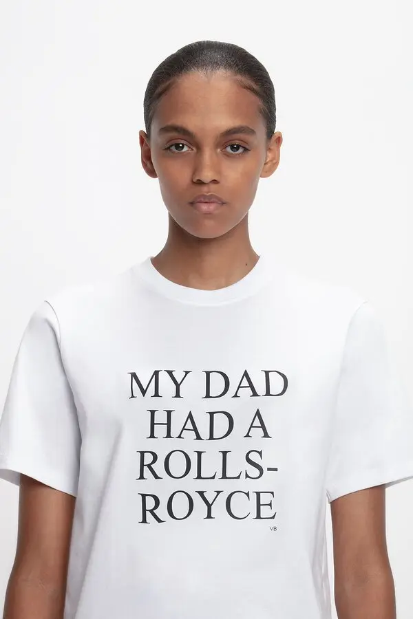 Victoria Beckham My Dad Had A Rolls-royce' Slogan T-shirt