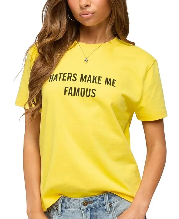 EDIKTED Haters Make Me Famous T Shirt