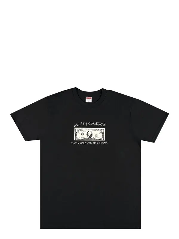 Supreme Spend It Tee - Black