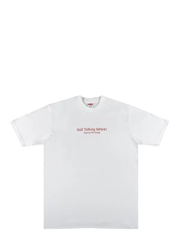 Supreme Still Talking Tee - White
