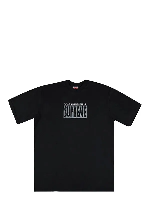Supreme Who The Fuck Tee - Black