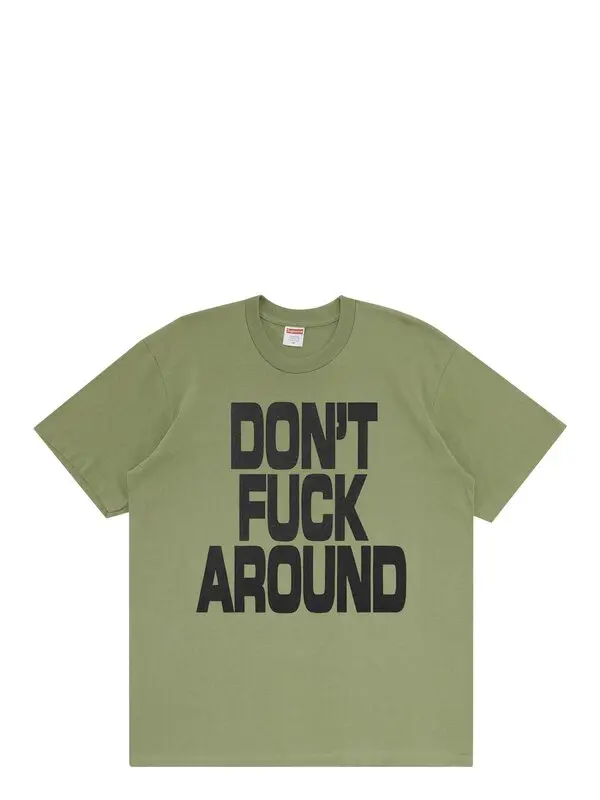 Supreme Don't Fuck Around Tee 'light Olive - Green