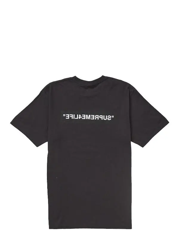 Supreme 4 Life Tee Shirt - Black