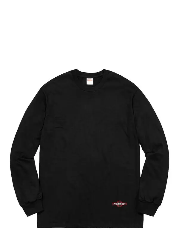 Supreme Independent Fuck The Rest Long Sleeve Tee Shirt - Black
