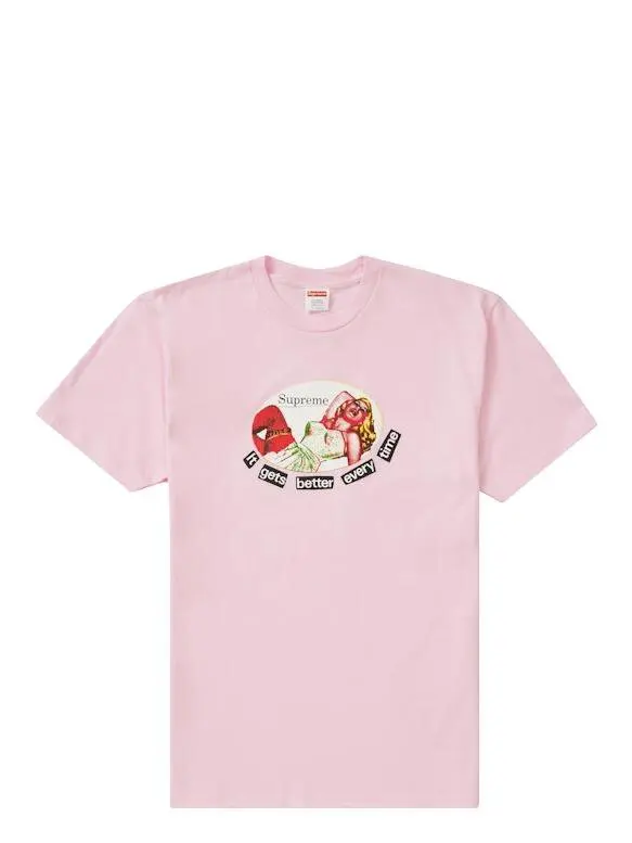Supreme It Gets Better Every Time Tee Shirt - Light Pink