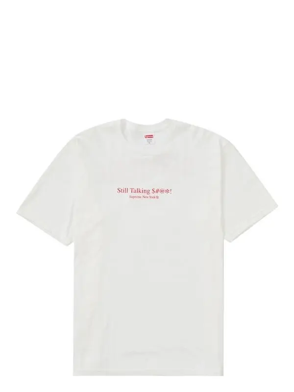 Supreme Still Talking Tee Shirt - White