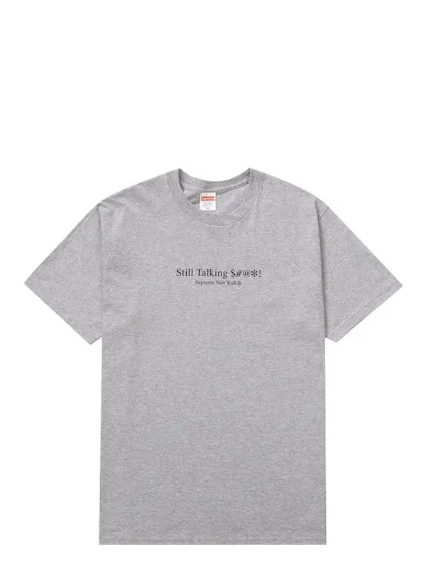 Supreme Still Talking Tee Shirt - Heather Grey