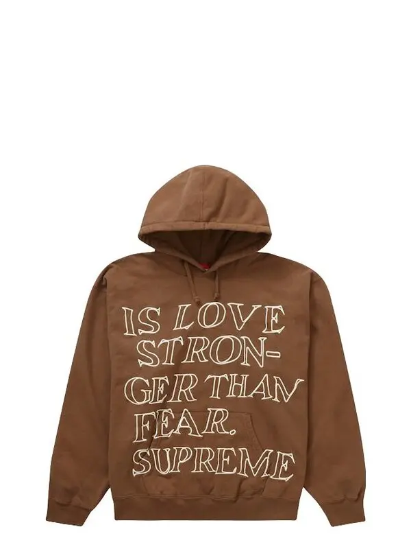 Supreme Stronger Than Fear Hooded Sweatshirt - Olive Brown