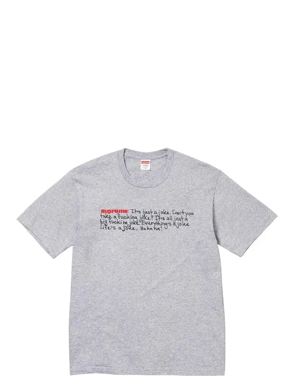 Supreme Joke Tee - Grey