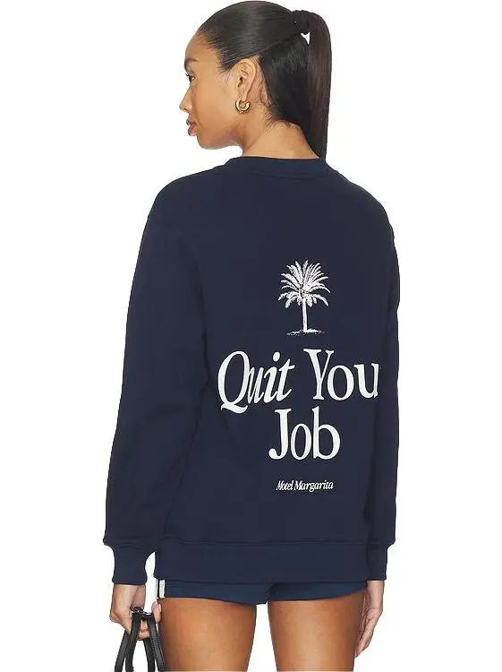 MOTEL MARGARITA Quit Your Job Crewneck Sweatshirt - Navy
