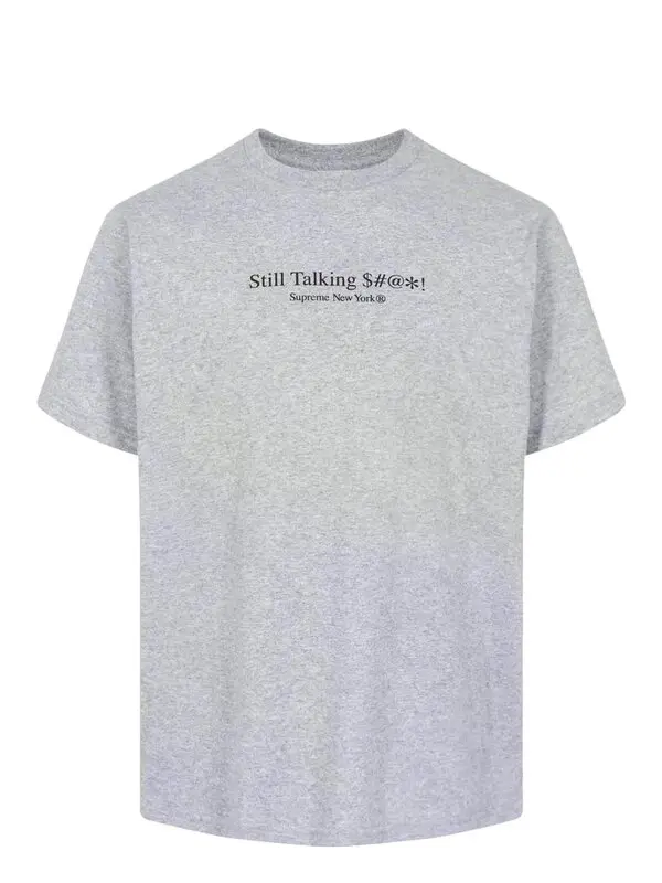Supreme Still Talking Crew-neck T-shirt - Grey