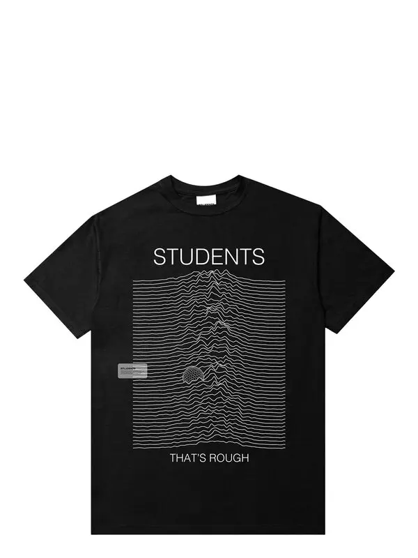 STUDENTS That's Rough Tee - Black