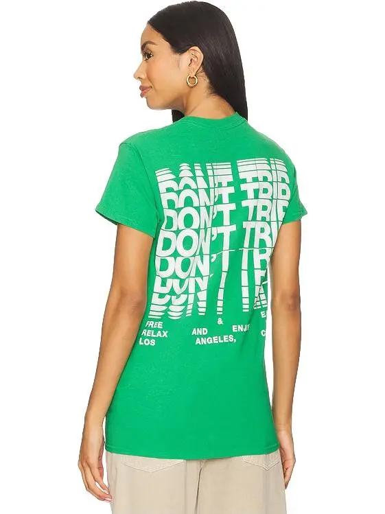 FREE & EASY Don't Even Trip Tee - Green