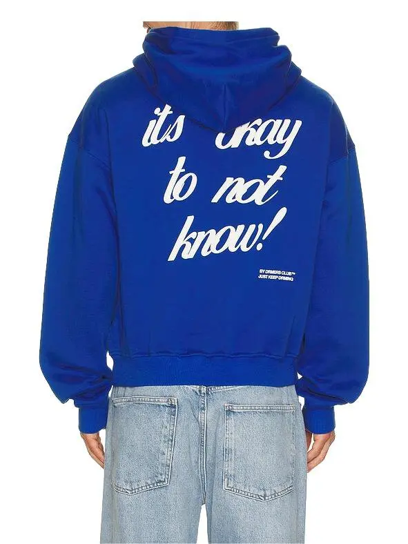 DRMERS CLUB It's Okay To Not Know Hoodie - Cobalt Blue