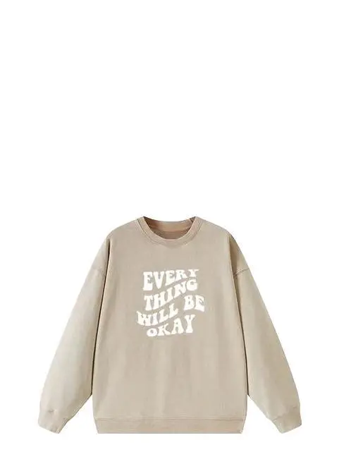 LEZAT Sammie Cotton Sweatshirt - Beige Everything Will Be Ok