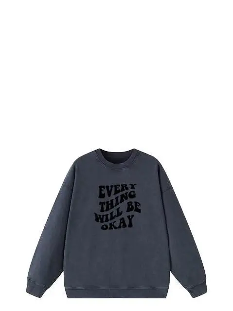 LEZAT Sammie Cotton Sweatshirt - Dark Grayeverything Will Be Ok